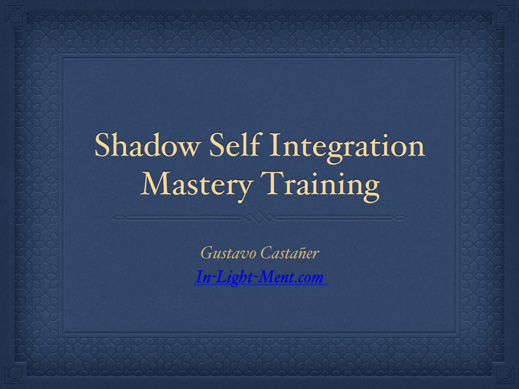 Shadow Self Integration Certification - IN-LIGHT-MENT